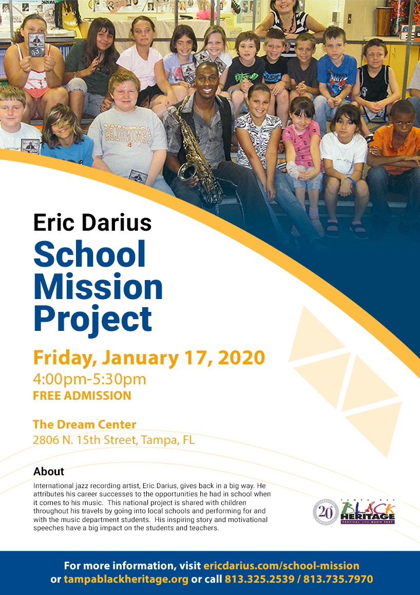 Eric Darius School Mission Project – tampablackheritage.org